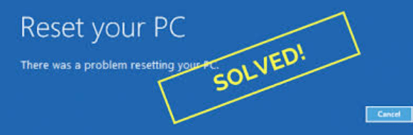 There Was A Problem Resetting Your PC: 6 Ways to Fix it
