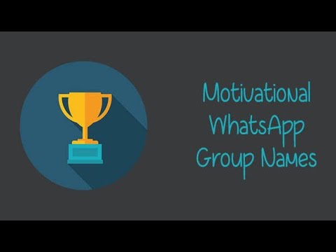 Best WhatsApp Group Names for 2021